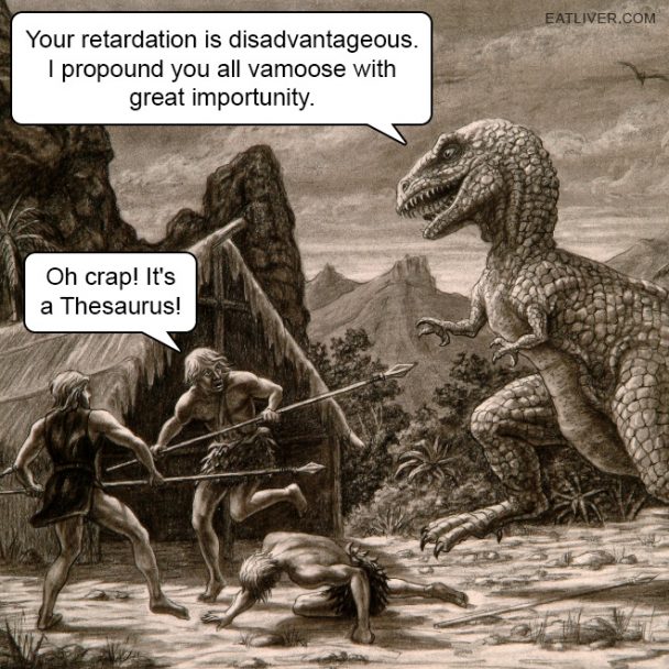 Oh Crap! It’s a Thesaurus! - Funny LOL Memes